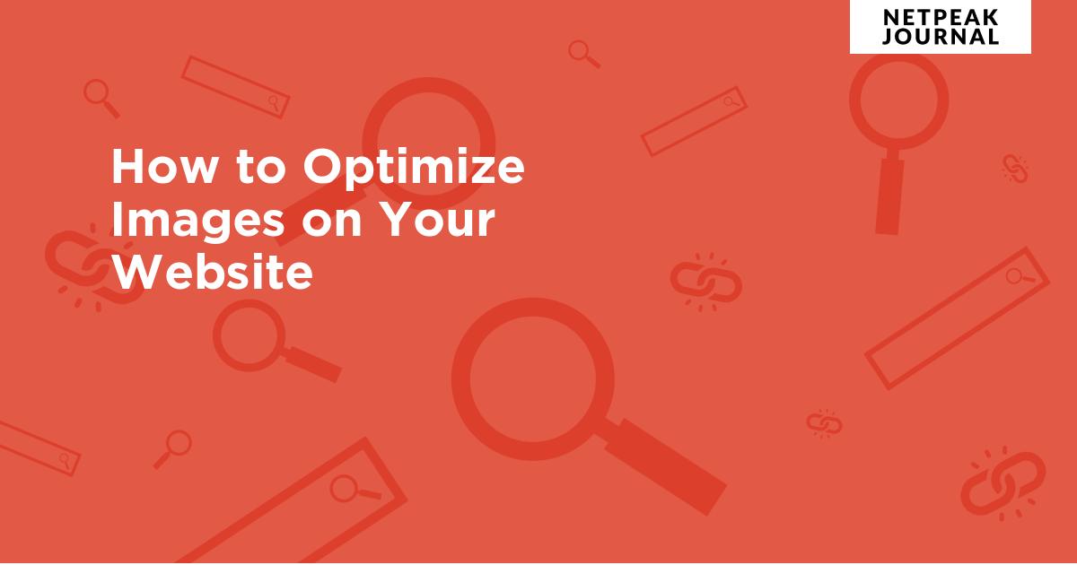 How to Optimize Images on Your Website